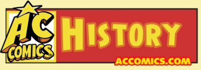 History | AC Comics – AC Comics