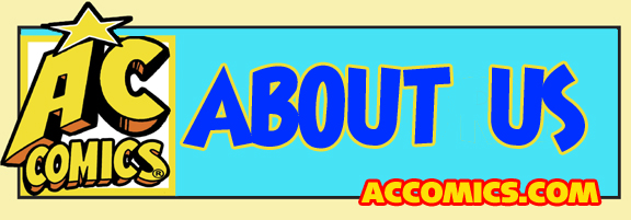 About Us | AC Comics – AC Comics